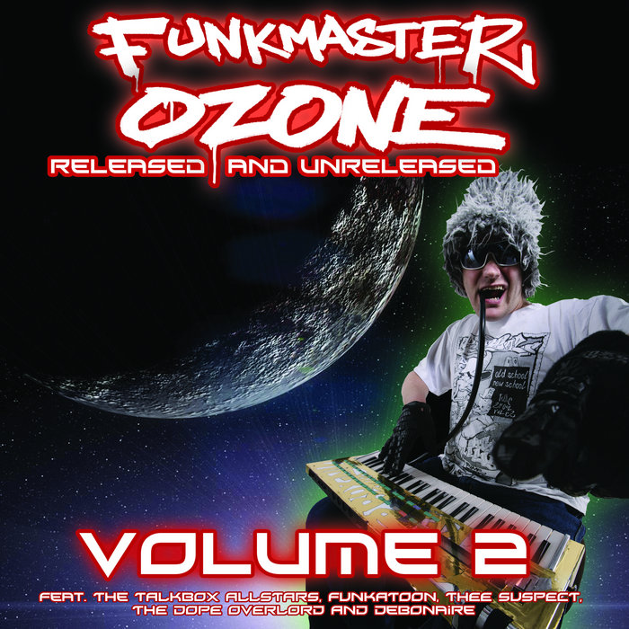 Released and Unreleased Vol.2 | Funkmaster Ozone