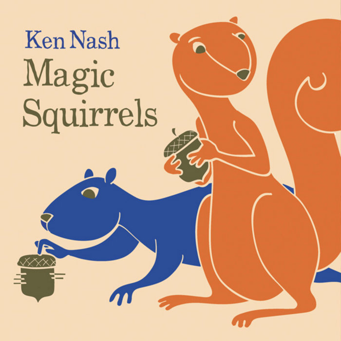 Magic Squirrels | Ken Nash