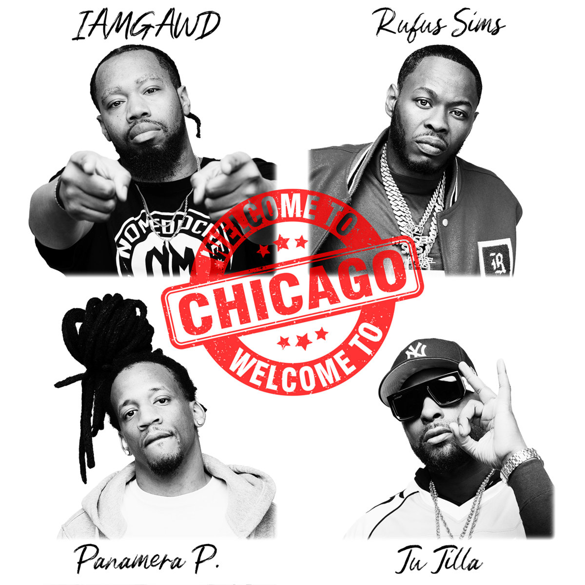 Welcome to Chicago | IAMGAWD, Rufus Sims, Panamera P & Ju Jilla (prod ...