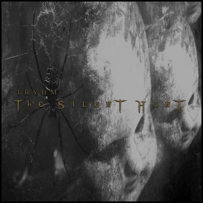 The Silent Hunt | TRYHM