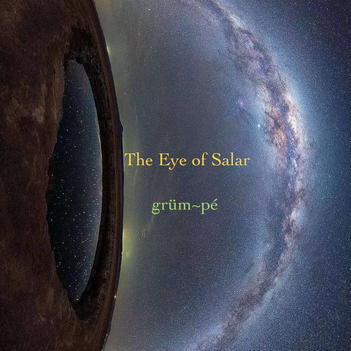 The Eye of Salar | grum~pe