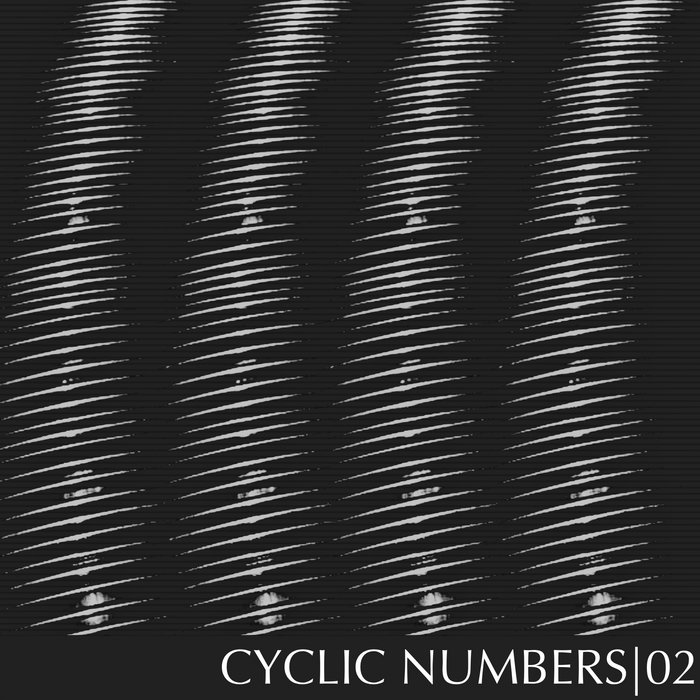Cyclic Numbers|02 | Andrey Sirotkin, Shade Of Drums | Andrey Sirotkin