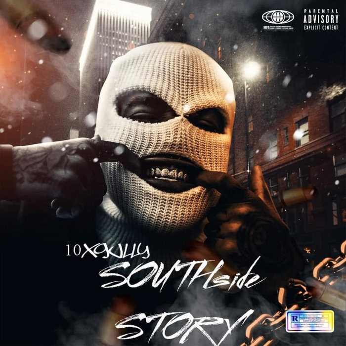 SOUTHSIDE STORY | 10xGully