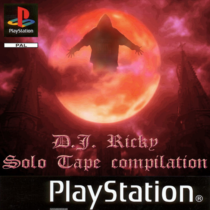 D.J. RICKY SOLO TAPE COMPILATION | D.J. RICKY | TUNKKI-KASETIT