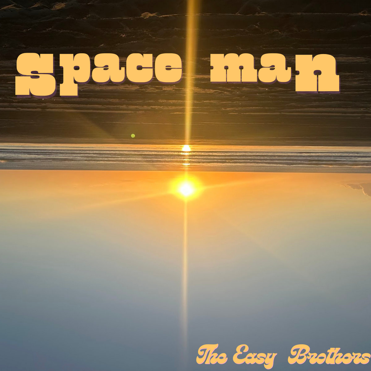 Space Man | The Easy Brothers