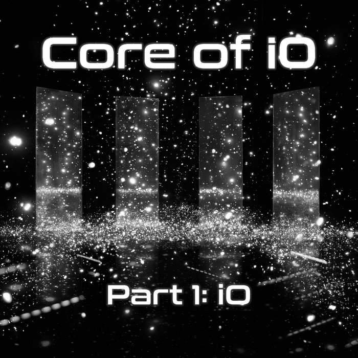 Part I : iO | Core of io