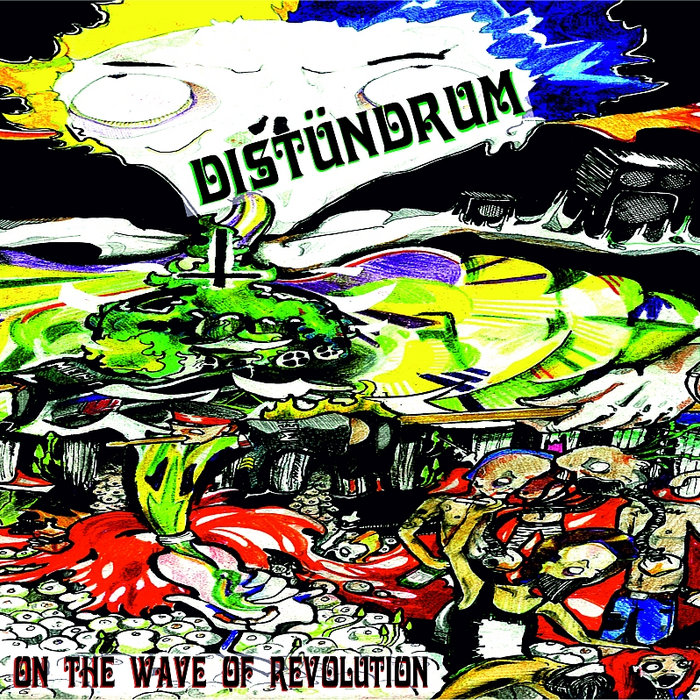 DTRASH162 - On The Wave Of Revolution | DISTÜNDRUM | D-Trash Records
