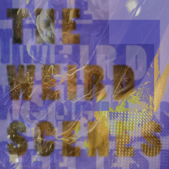 OST EP | The Weird Scenes