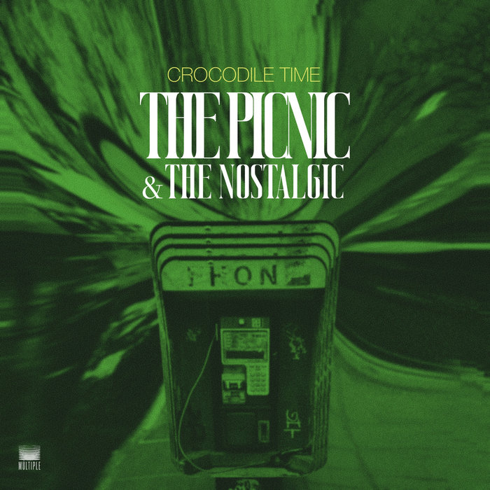 Crocodile Time - The Picnic & The Nostalgic | Crocodile Time | Múltiple