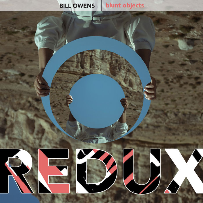 REDUX | Blunt Objects