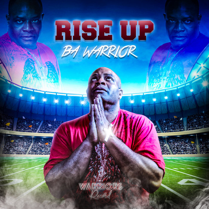 Rise up | B.A. Warrior