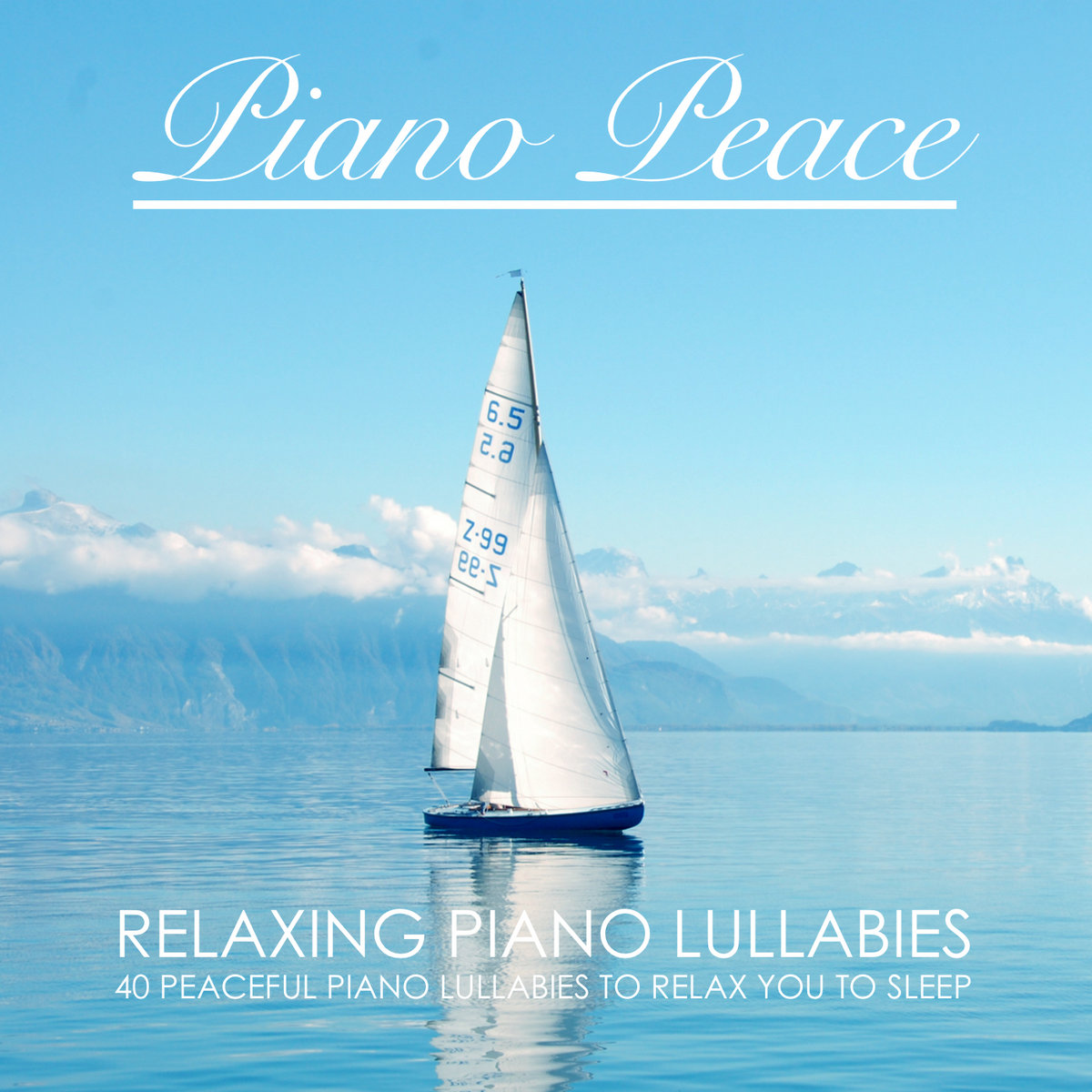 Relaxing Piano Lullabies | Piano Peace