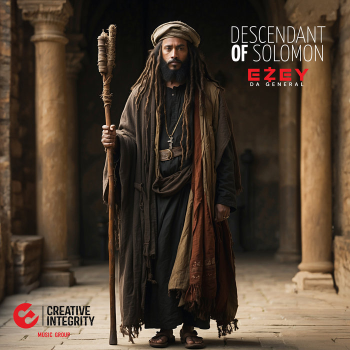 Descendant of Solomon | Ezey Da General