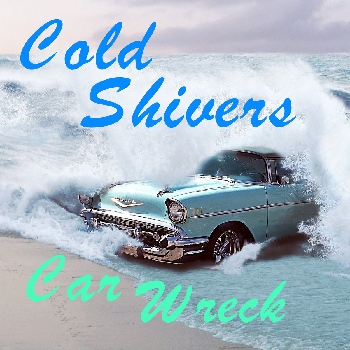 Car Wreck | COLD SHIVERS | Cold Shivers