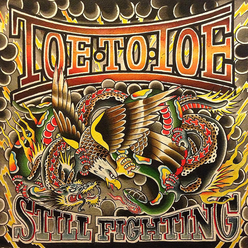 STILL FIGHTING EP | Toe To Toe