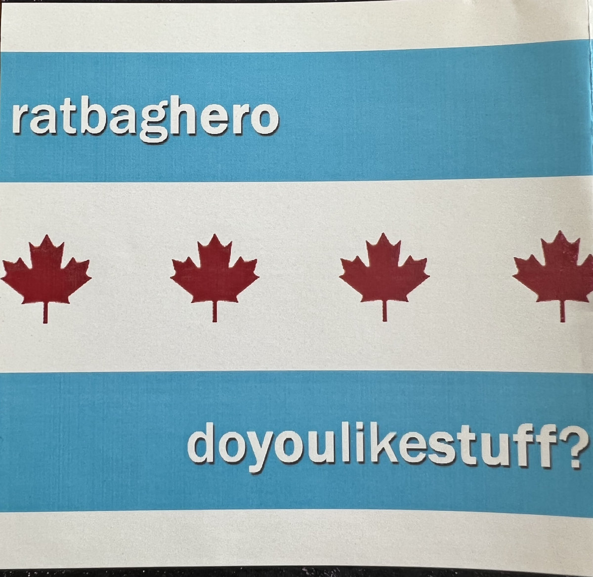 Do You Like Stuff | Ratbag Hero