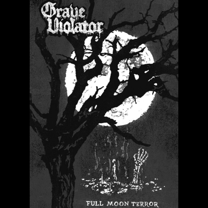 Full Moon Terror | Grave Violator