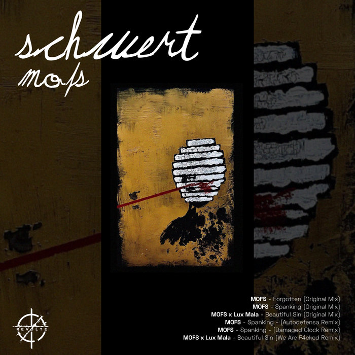 MOFS x Lux Mala - Beautiful Sin | MOFS - SCHWERT [EP / RVLT0009] | REVOLTE
