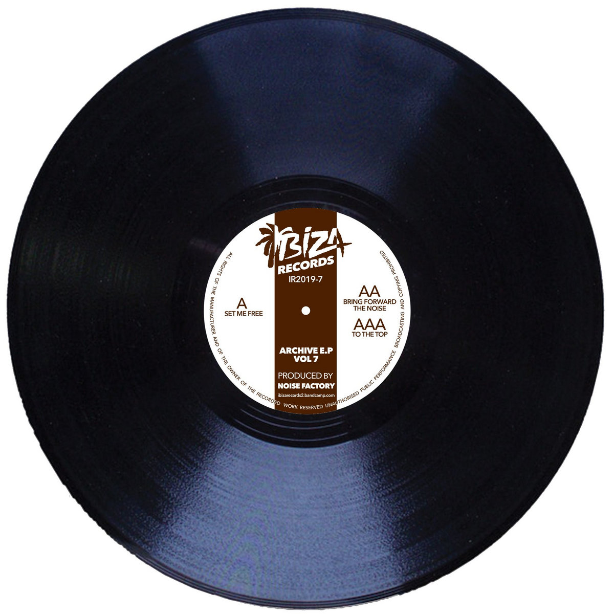 ARCHIVES VOL 7 Noise Factory | Ibiza Records