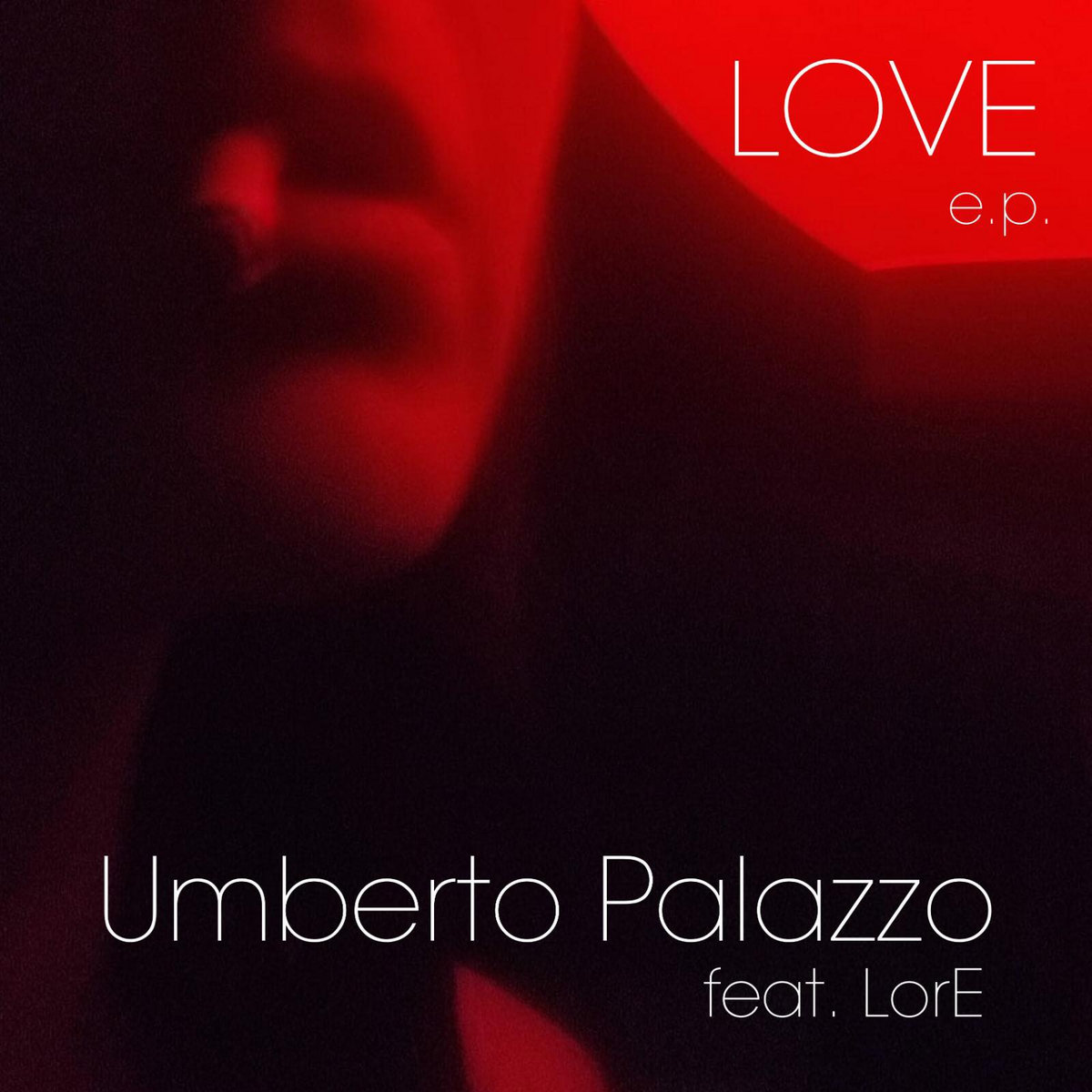 LOVE E.P. | Umberto Palazzo | Maledetta Discoteca Records