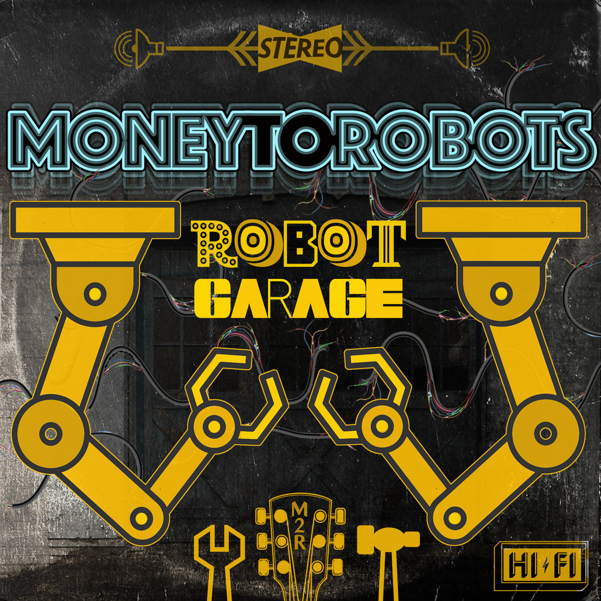 Robot Garage | Money To Robots