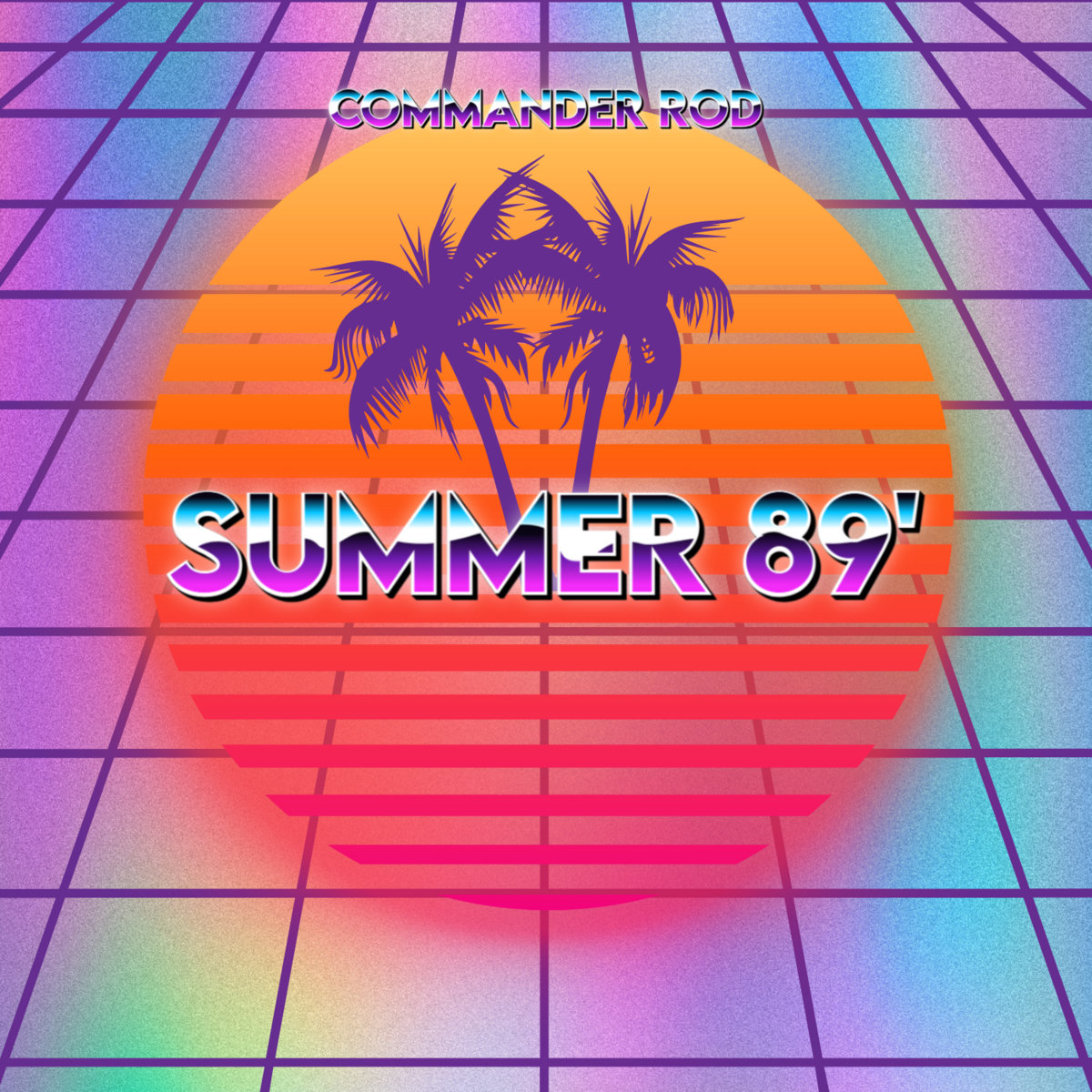 Summer 89' | Commander Rod