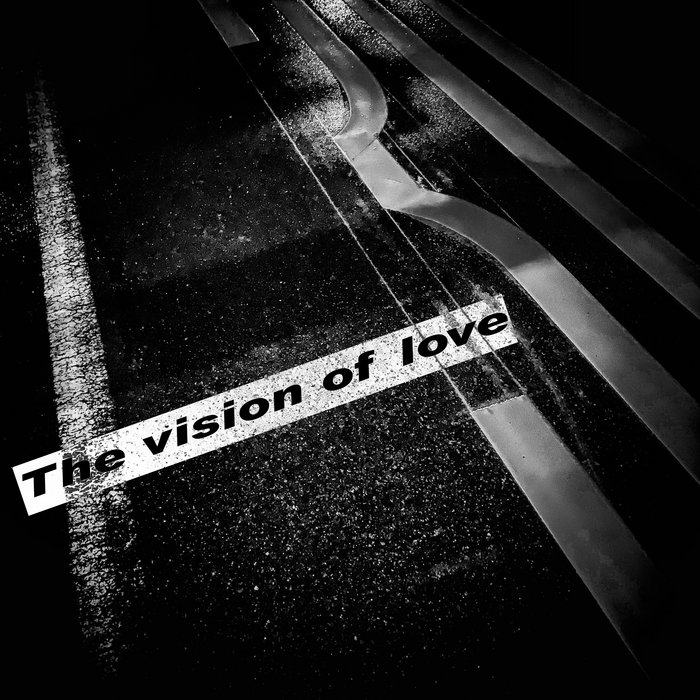 The vision of love | tominagayuki