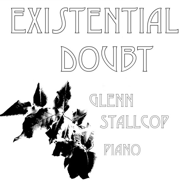 Existential Doubt | Glenn Stallcop