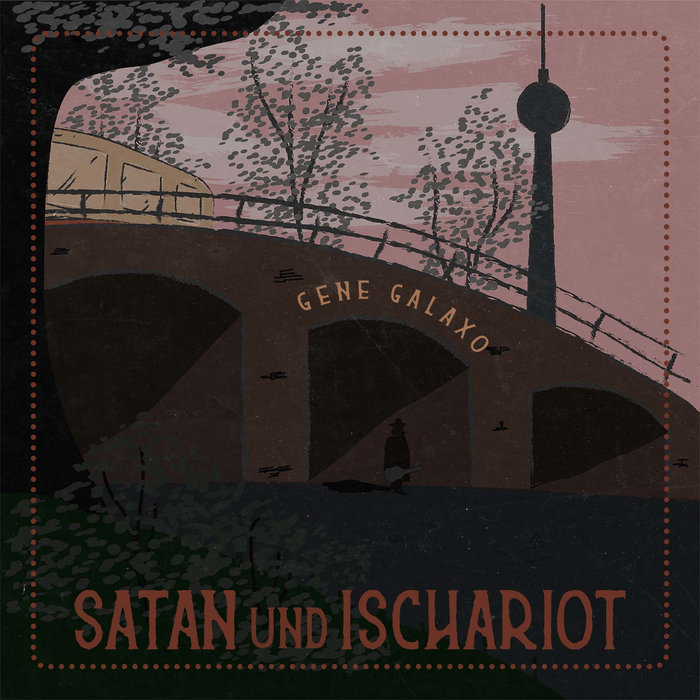 Satan und Ischariot | Gene Galaxo
