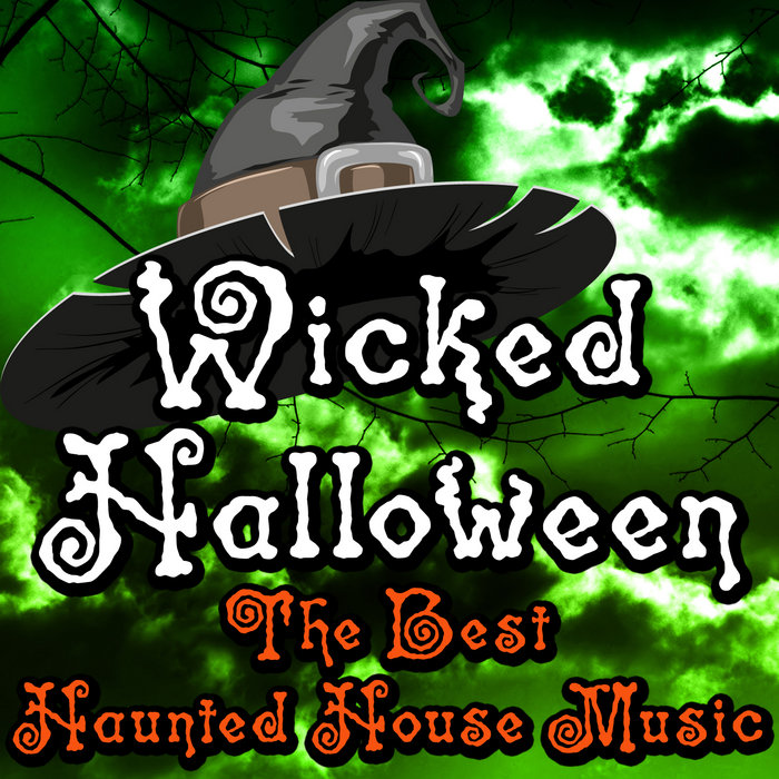 Wicked Halloween (The Best Haunted House Music) | Mezza Music
