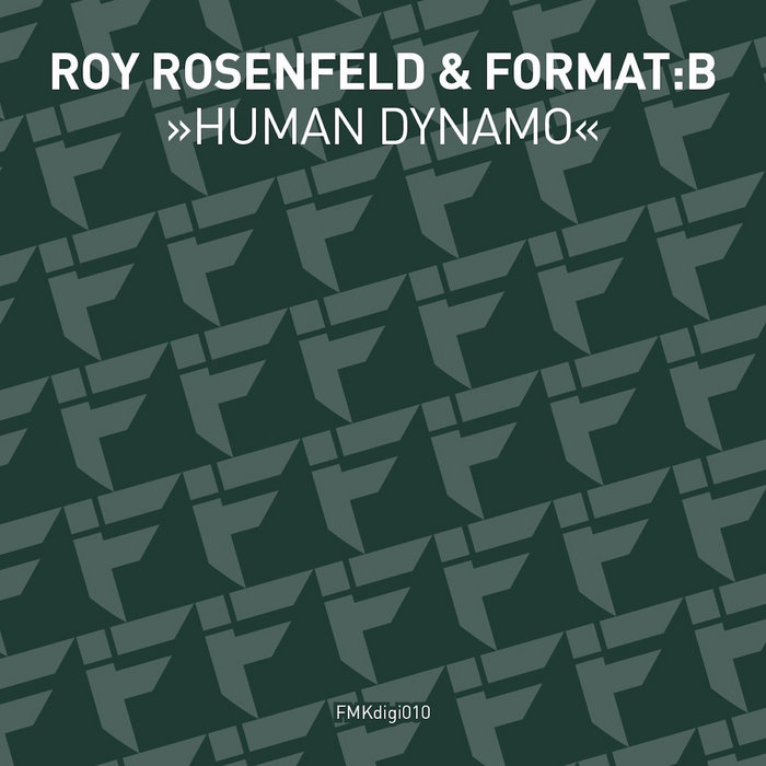 Roy Rosenfeld & Format:B - Human Dynamo | Format:B