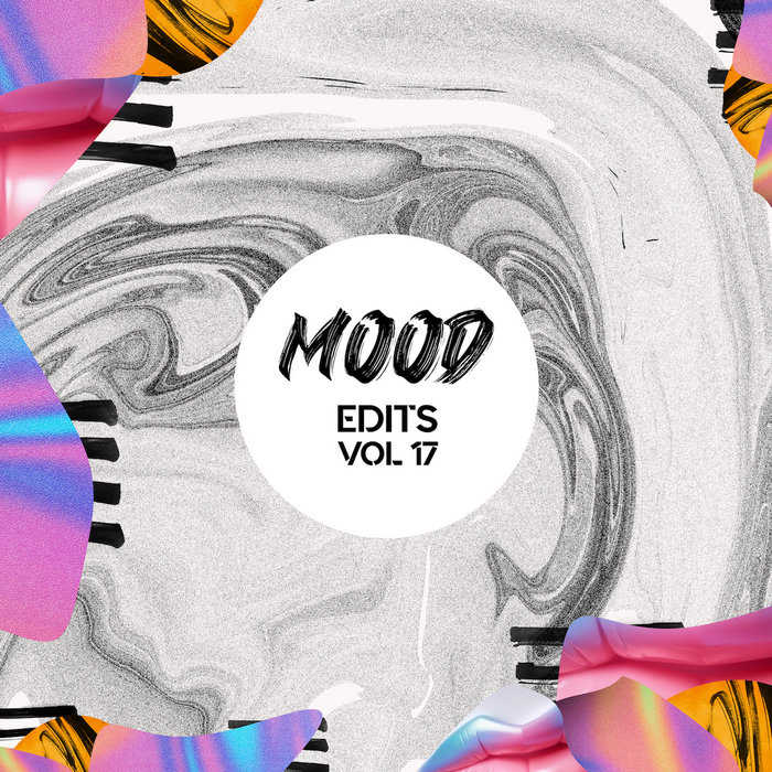 (Vinyl Only) Mood Edits Vol . 17 | Sera De Villalta | MOOD CHILD