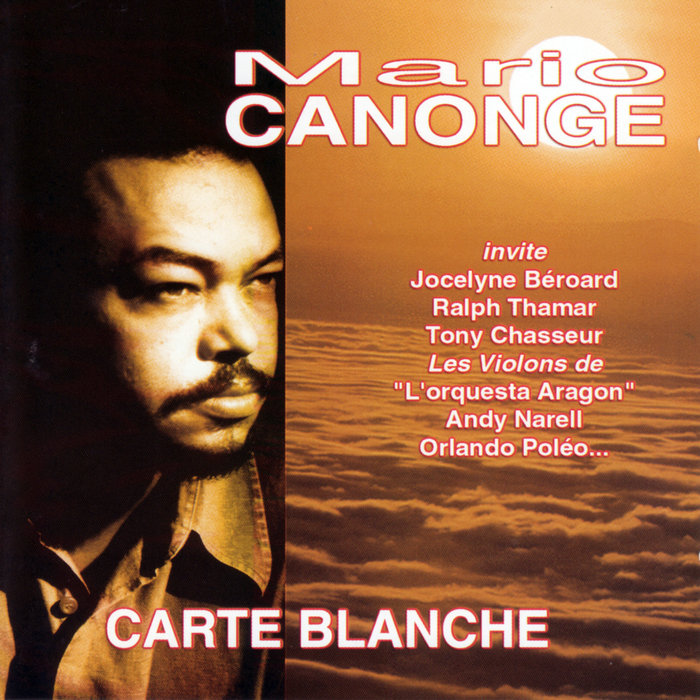 Carte Blanche | Mario Canonge