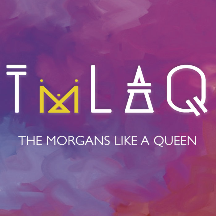 Like a queen (LP, 2018) | The Morgans