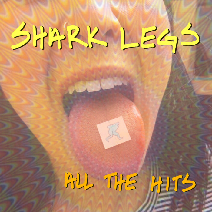 All the Hits | SHARKLEGS