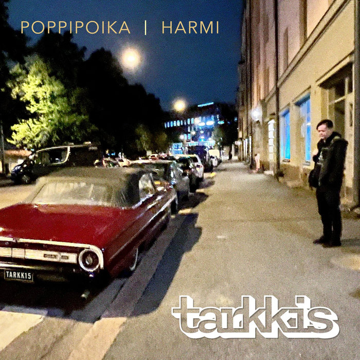Poppipoika / Harmi | Tarkkis