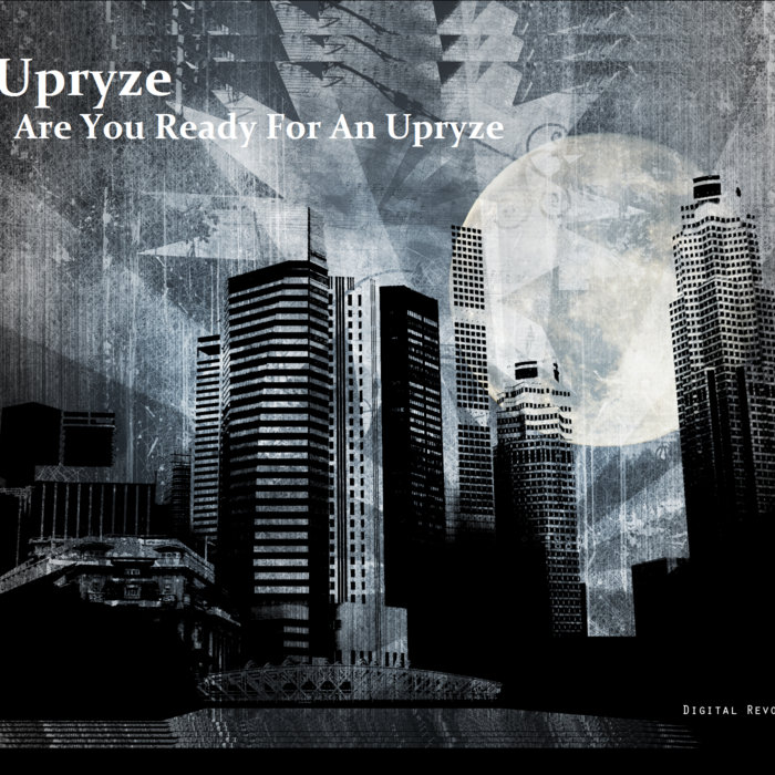 Ready For An Upryze | Daniel Curtis Morrison