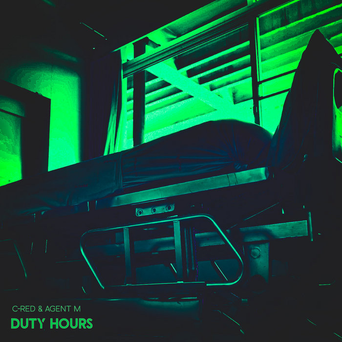 Duty Hours | C-Red & Agent M | C-Red