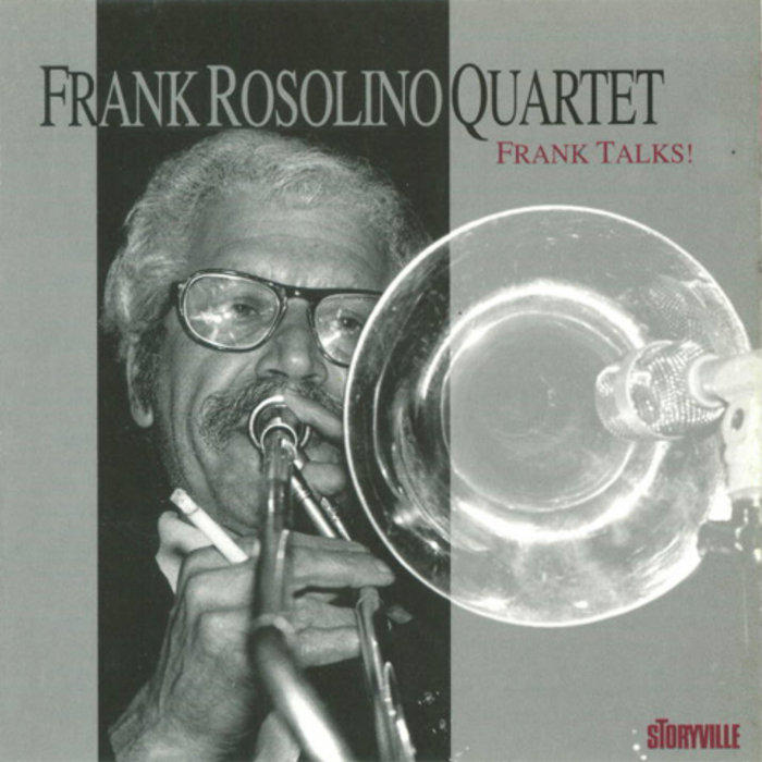 Frank Talks! | Frank Rosolino Quartet | Storyville Records