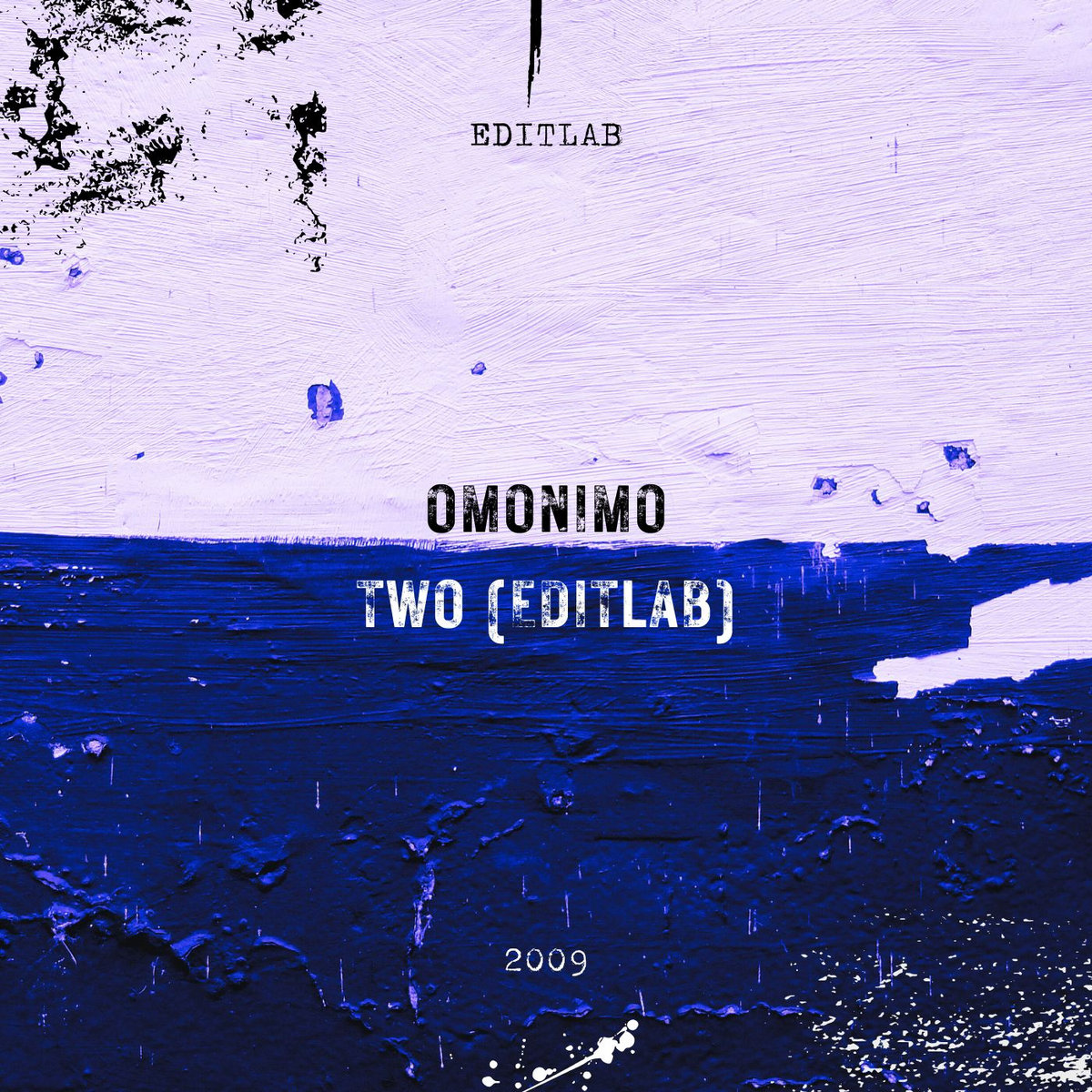 Omonimo - Two (Editlab) | EditLab