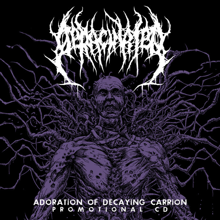 Deracinated - Adoration Of Decaying Carrion - Promo | Deracinated