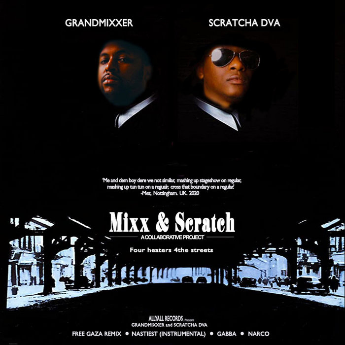 Mixx & Scratch | Grandmixxer & Scratcha DVA | Scratcha DVA