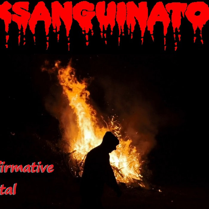 Affirmative Metal | exsanguinator