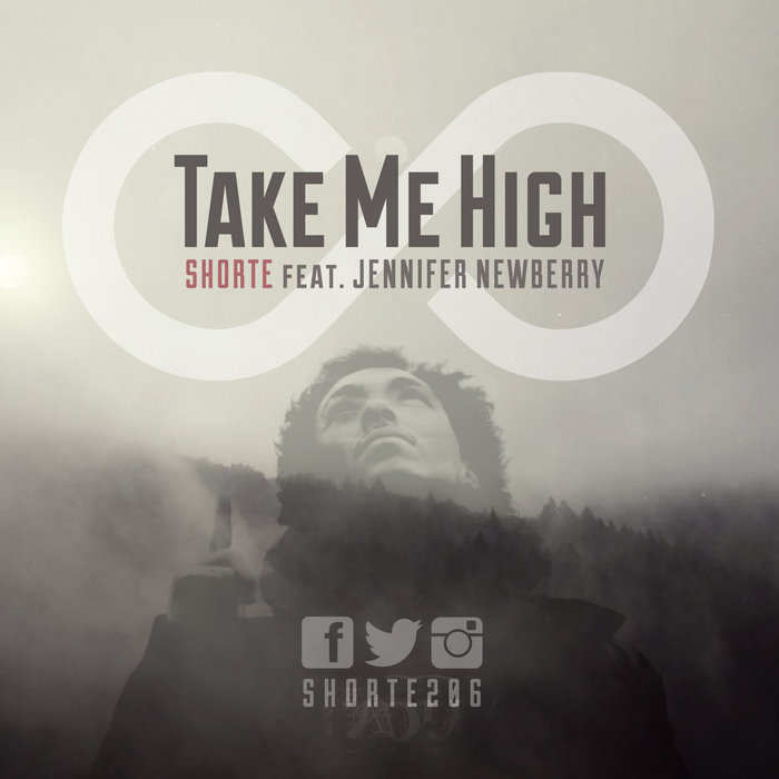 Take Me High | SHORTE Feat. Jennifer Newberry | Eric Obina (aka SHORTE)