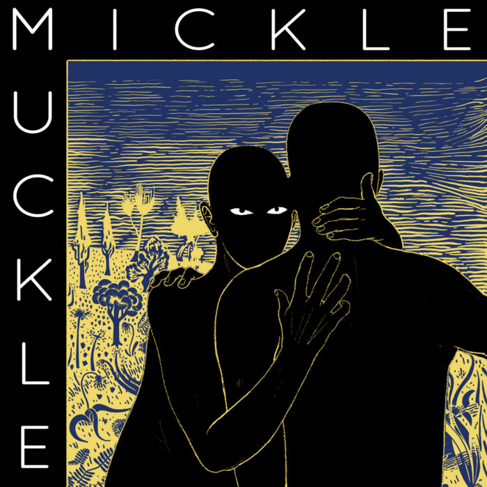 MANY A MICKLE MAKES A MUCKLE [EP] | MICKLE MUCKLE