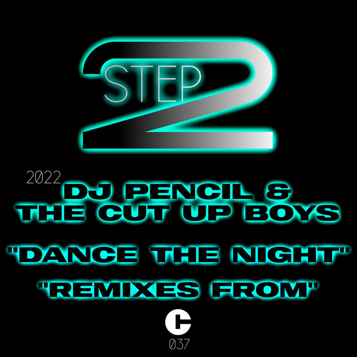 Dj Pencil & The Cut Up boys - Dance The Night (Tuff Culture Remix) | Dj ...