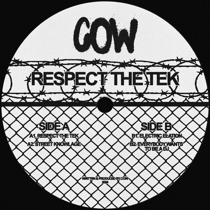 Respect The Tek (COW001) | COW