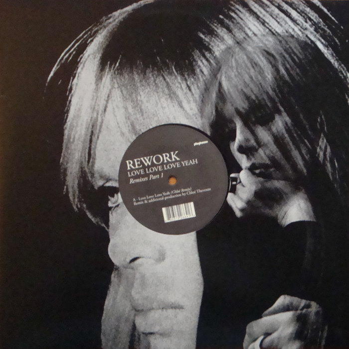 Rework - Love Love Love Yeah EP - incl. Chloe Remix | Rework