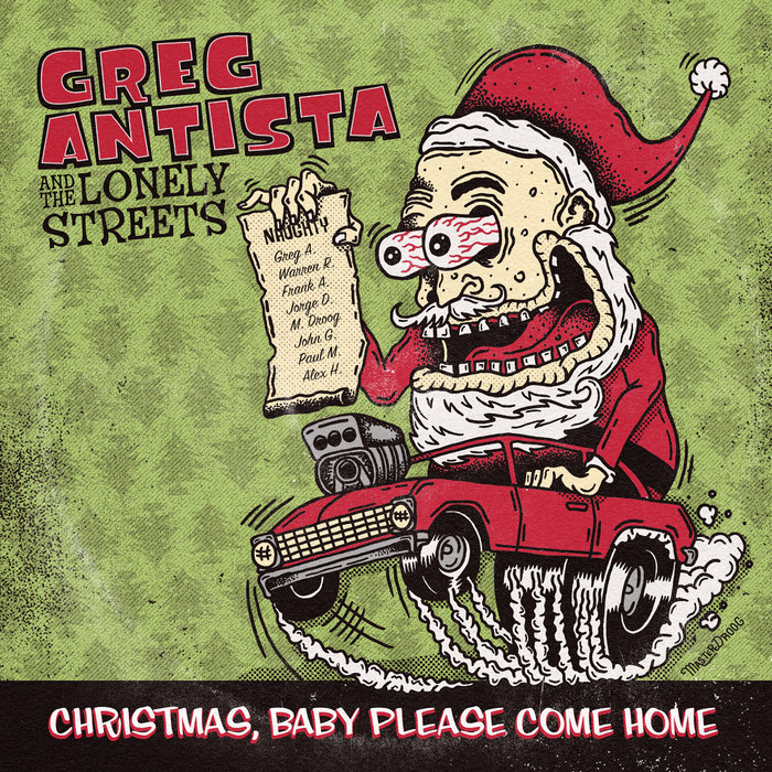 Christmas, Baby Please Come Home EP | Greg Antista and the Lonely ...
