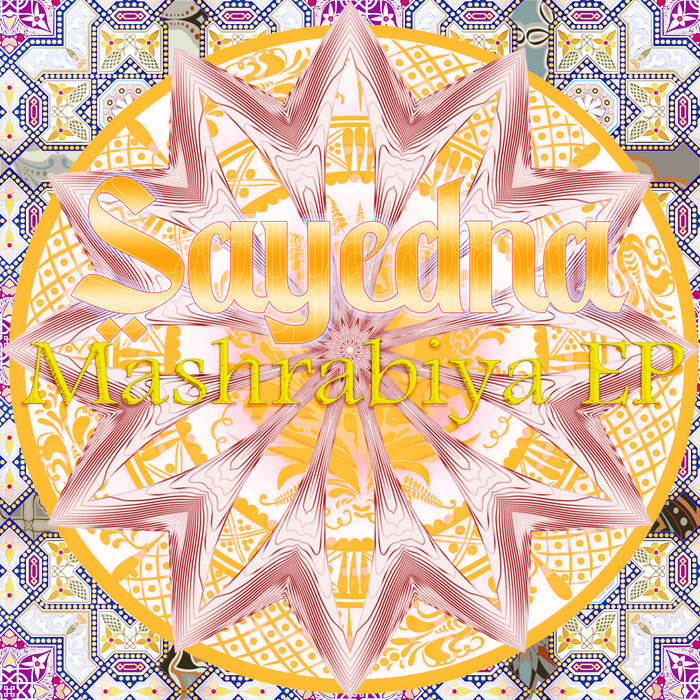Mashrabiya (CDEP44) | Sayedna | Amiga Powerline Records